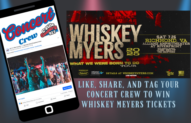 Concert Crew: Whiskey Myers | C-Ville Country 92.7 WCVL-FM